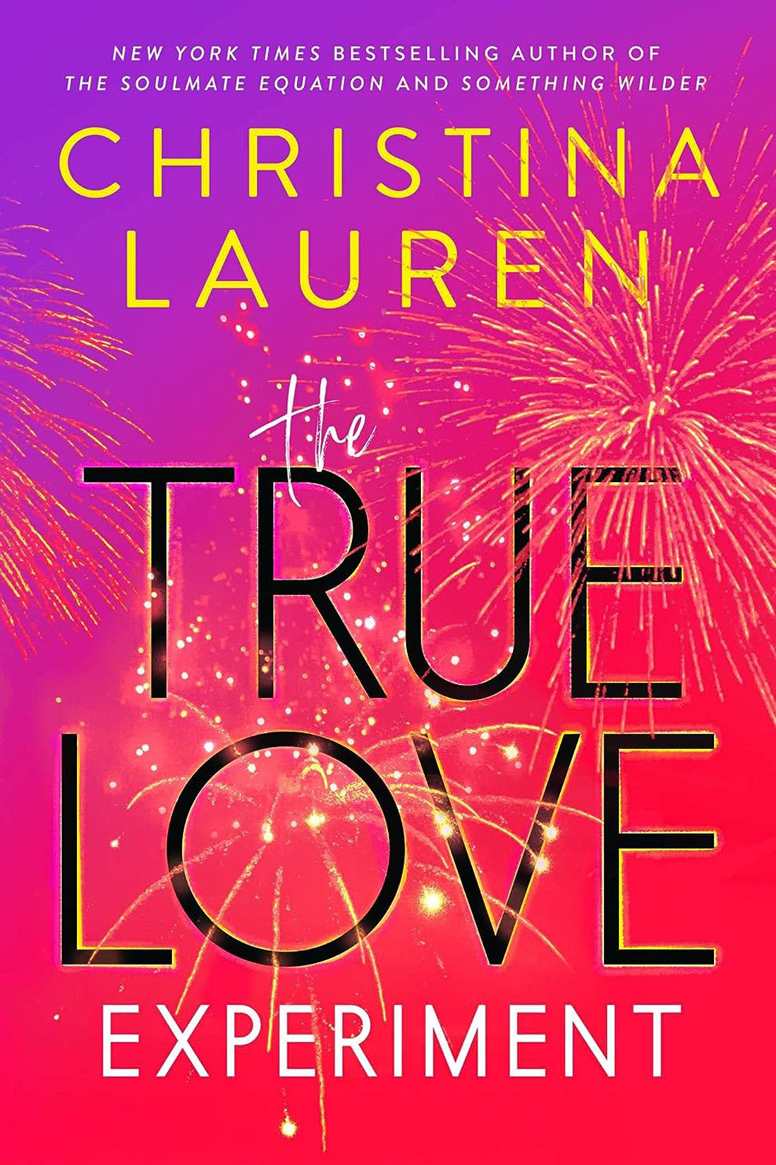 The True Love Experiment by Christina Lauren / BOOK OR BUNDLE - Starti ...