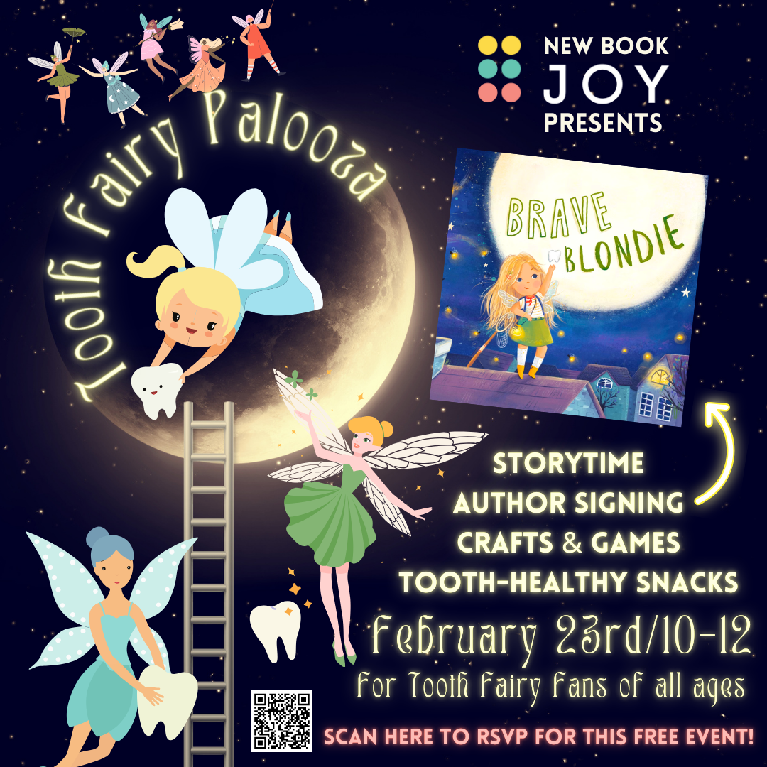 Tooth Fairy Palooza / Reading Experience for Kids of ALL AGES – New ...