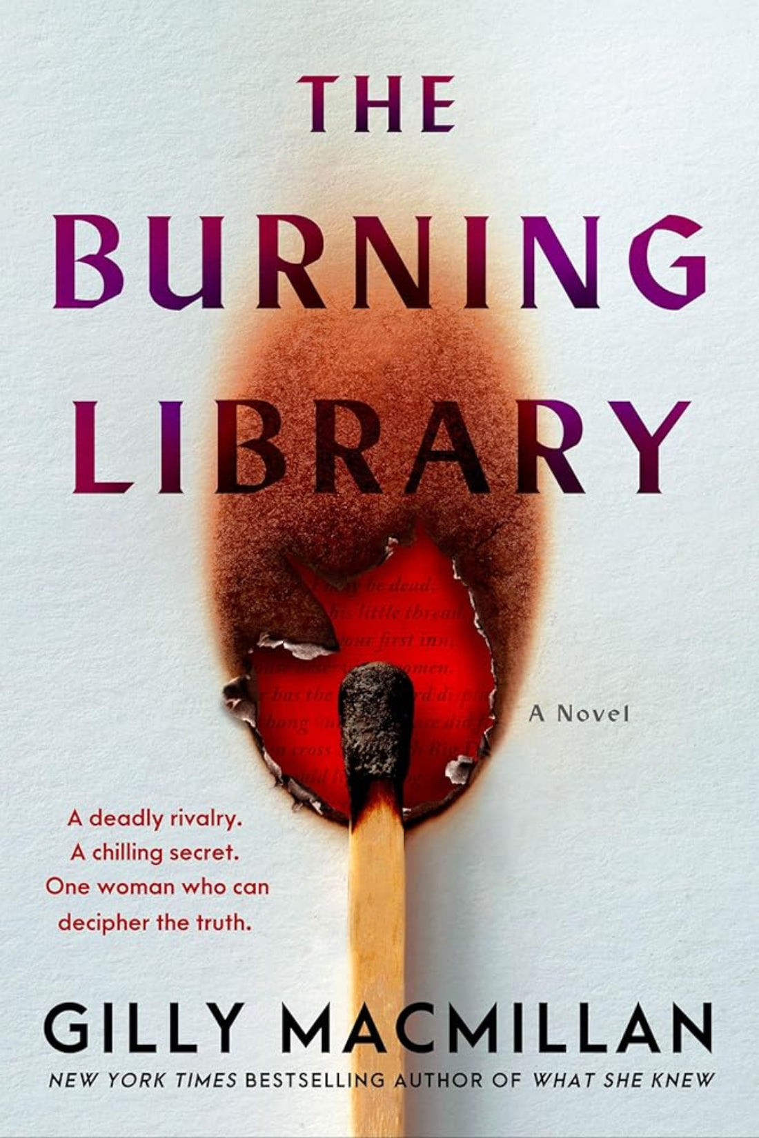 The Burning Library by Gilly Macmillan / BOOK OR BUNDLE - Starting at ...