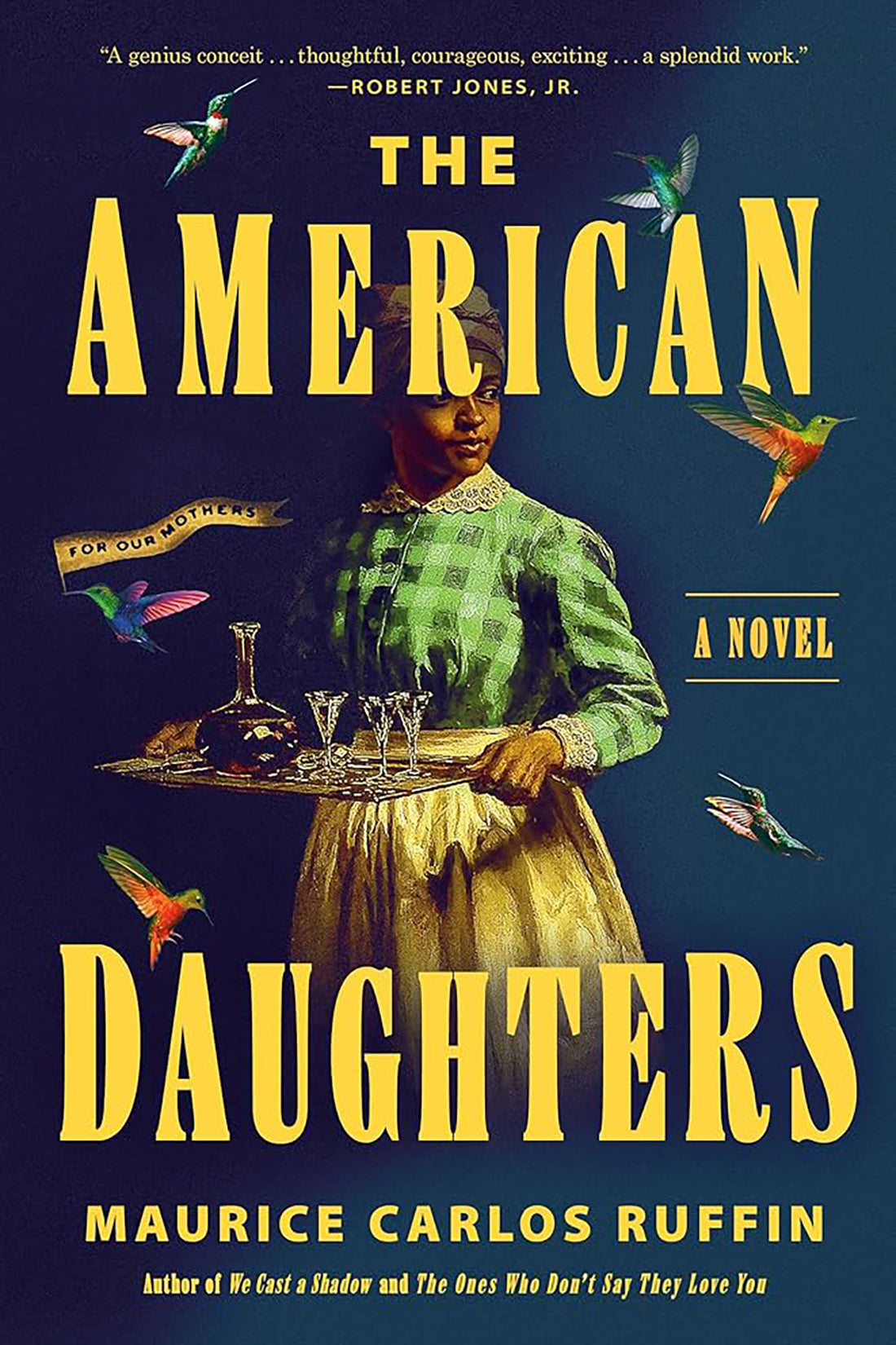 The American Daughters by Maurice Carlos Ruffin / BOOK OR BUNDLE - Sta ...