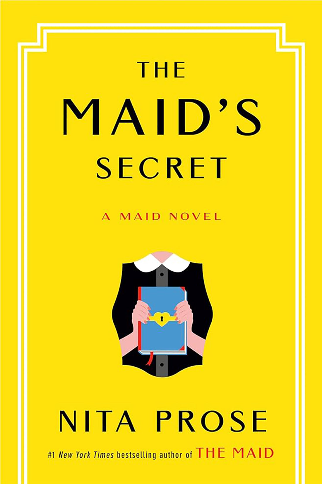 The Maid's Secret (The Maid Novel Series: Book #4) by Nita Prose / BOO ...